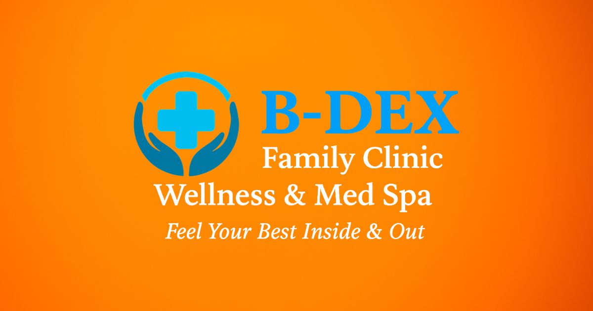 Medical Services - B-DEX Family Clinic Wellness & Med Spa